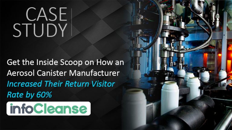 How an Aerosol Canister Manufacturer Increased Their Return Visitor Rate